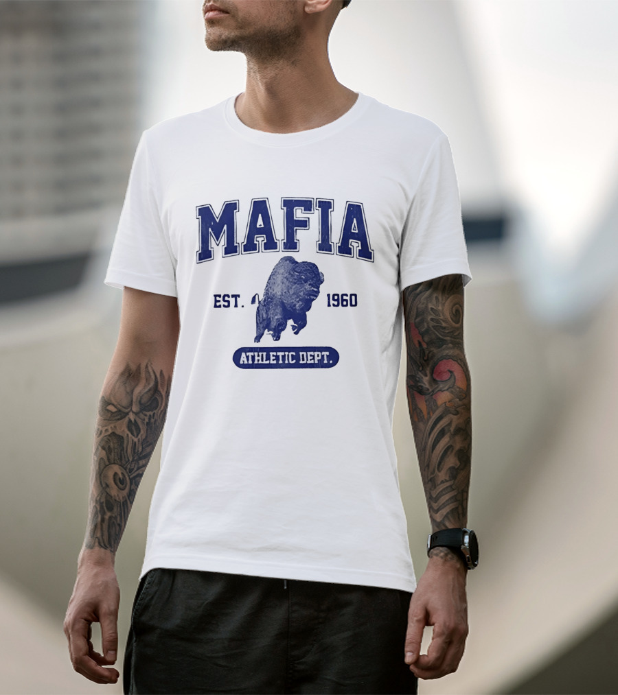 Mafia Buffalo Athletic Dept EST 1960 Sports Team T-Shirt