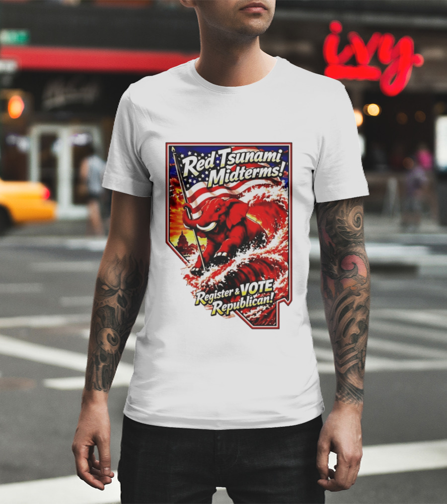Red Tsunami Midterms Register And Vote Republican Political Elephant With American Flag T-Shirt