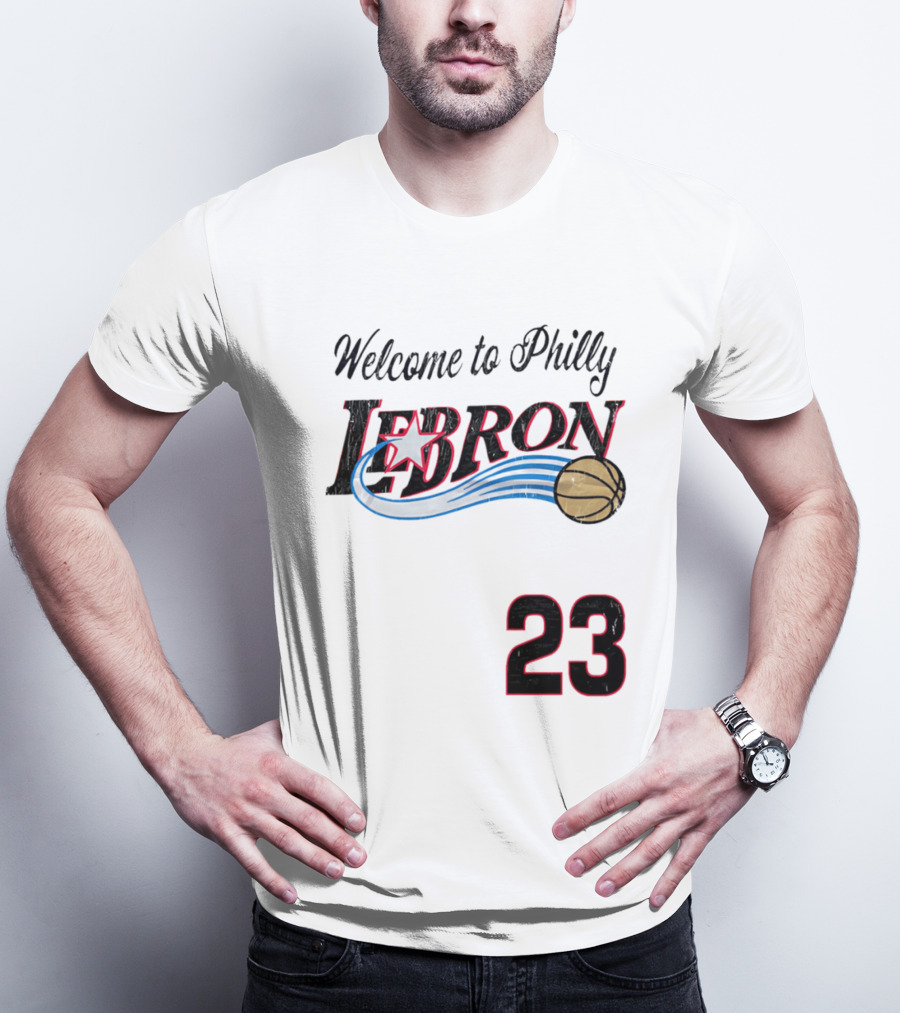 Welcome To Philly Lebron Basketball Number 23 T-Shirt