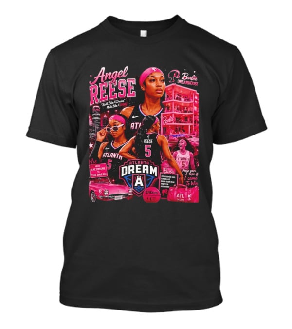 Angel Reese Barbie Dreamhouse Atlanta Dream Basketball Dawg Confidence Dominant T-Shirt