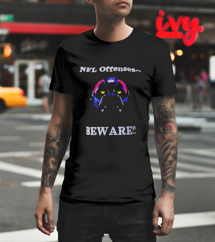 NFL Offenses Beware Bulldog T-Shirt