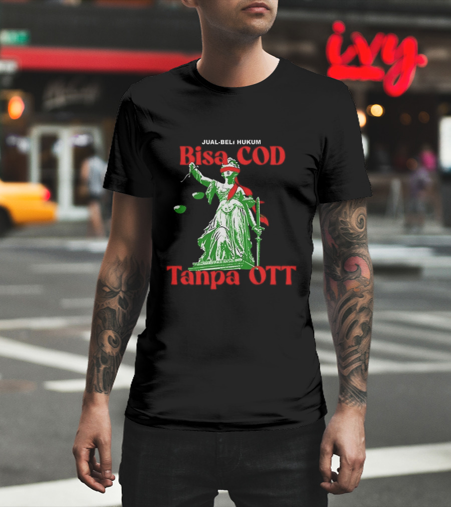 Jual Beli Hukum Bisa COD Tanpa OTT Satire Lady Justice Blindfold Scales T-Shirt