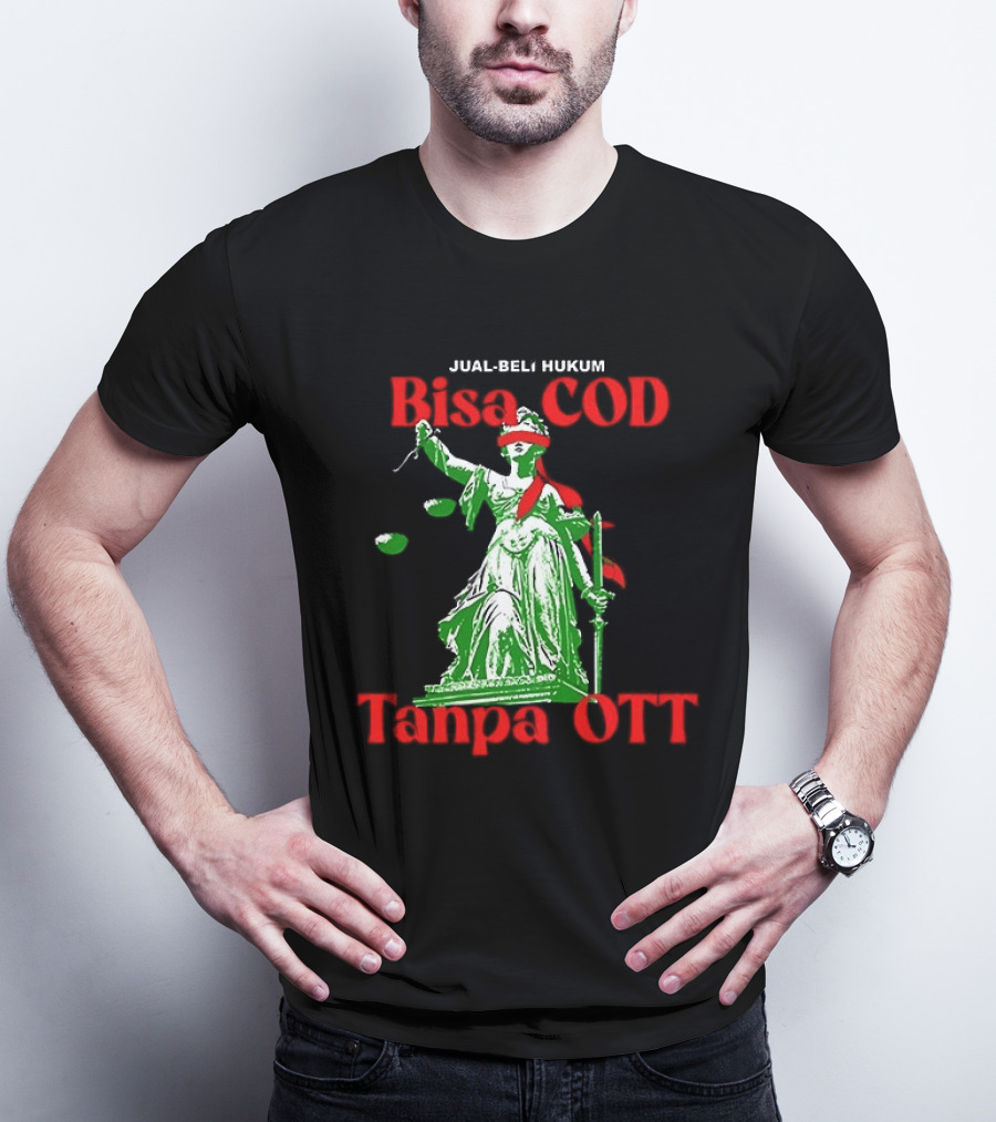 Jual Beli Hukum Bisa COD Tanpa OTT Satire Lady Justice Blindfold Scales T-Shirt