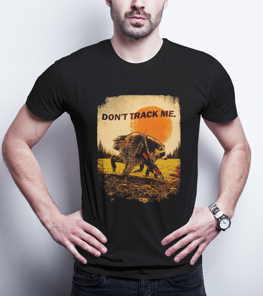 Don't Track Me Raccoon Sunset AK 47 Forest Scene T-Shirt