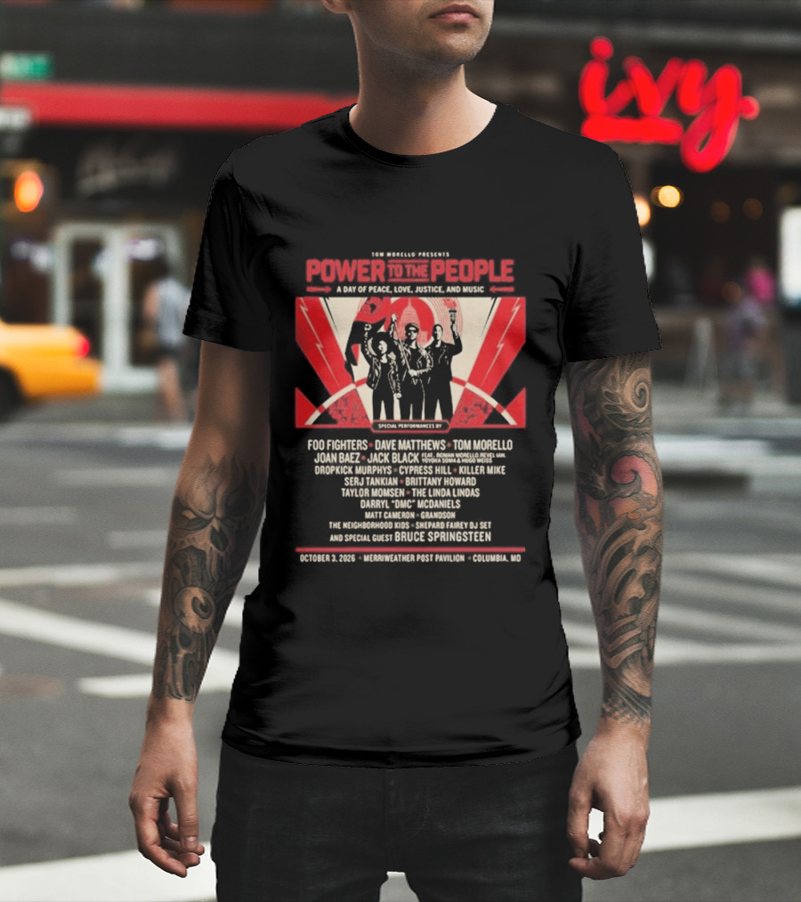 Livenation Presents Power To The People Event For Justice Love Freedom And Peace Foo Fighters Columbia Maryland October 03 2026 T-Shirt