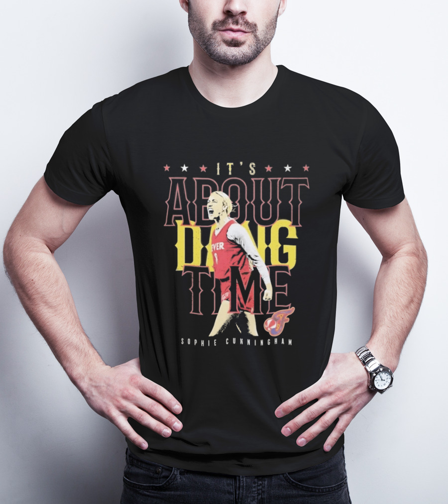Sophie Cunningham It's About Dang Time Fever T-Shirt