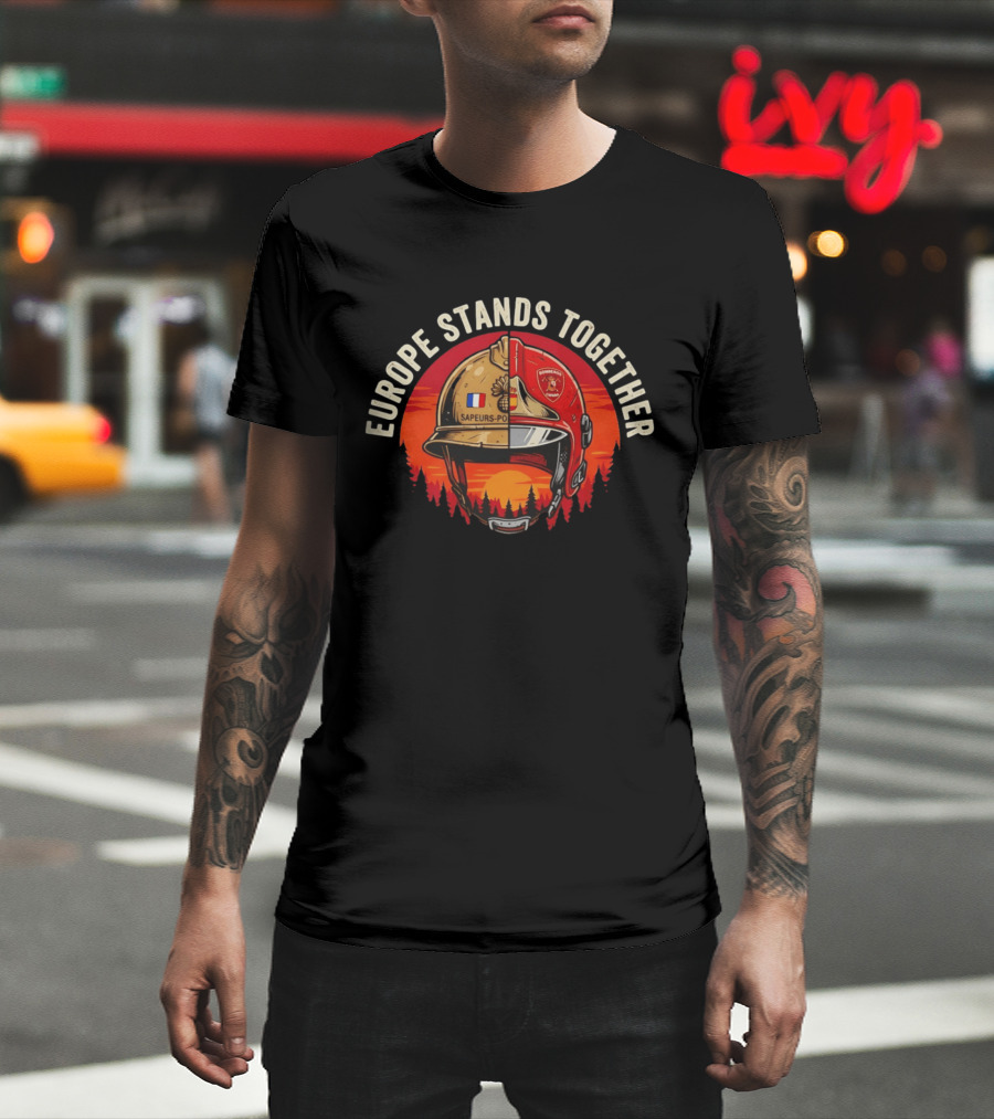 Europe Stands Together Sapeurs Pompiers Bomberos France Spain Firefighter Solidarity T-Shirt