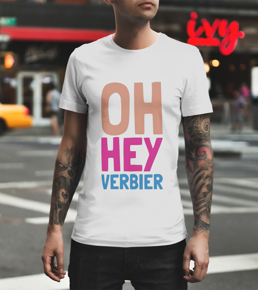 Verbier Après Ski Oh Hey Verbier T-Shirt