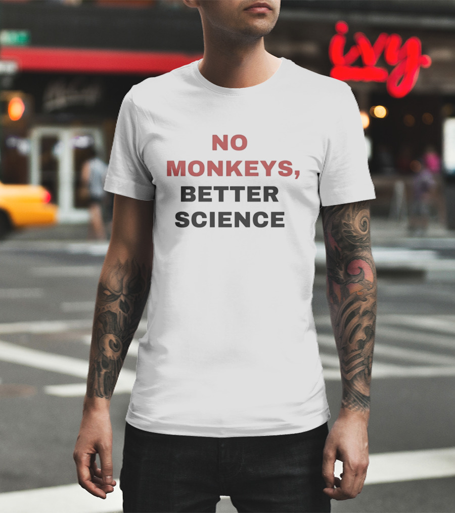 PETA Advocacy No Monkeys Better Science Ethical Research T-Shirt