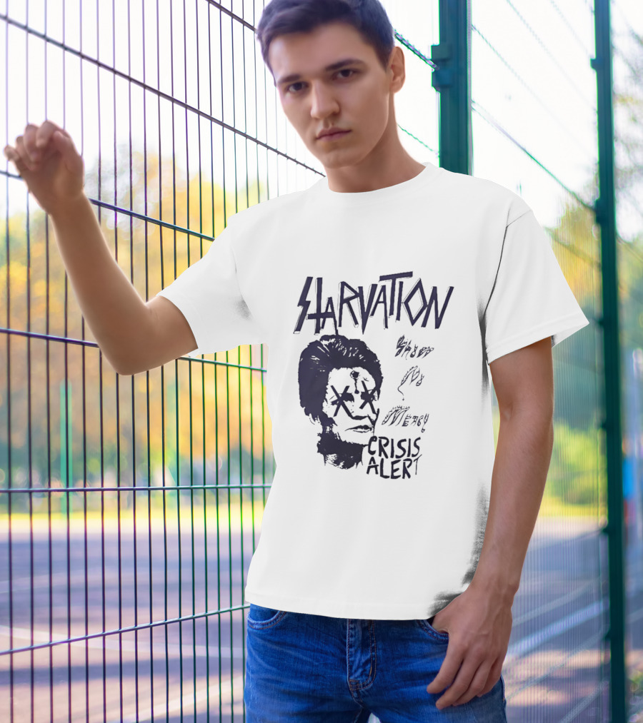 Starvation Sheer Mercy Crisis Alert T-Shirt