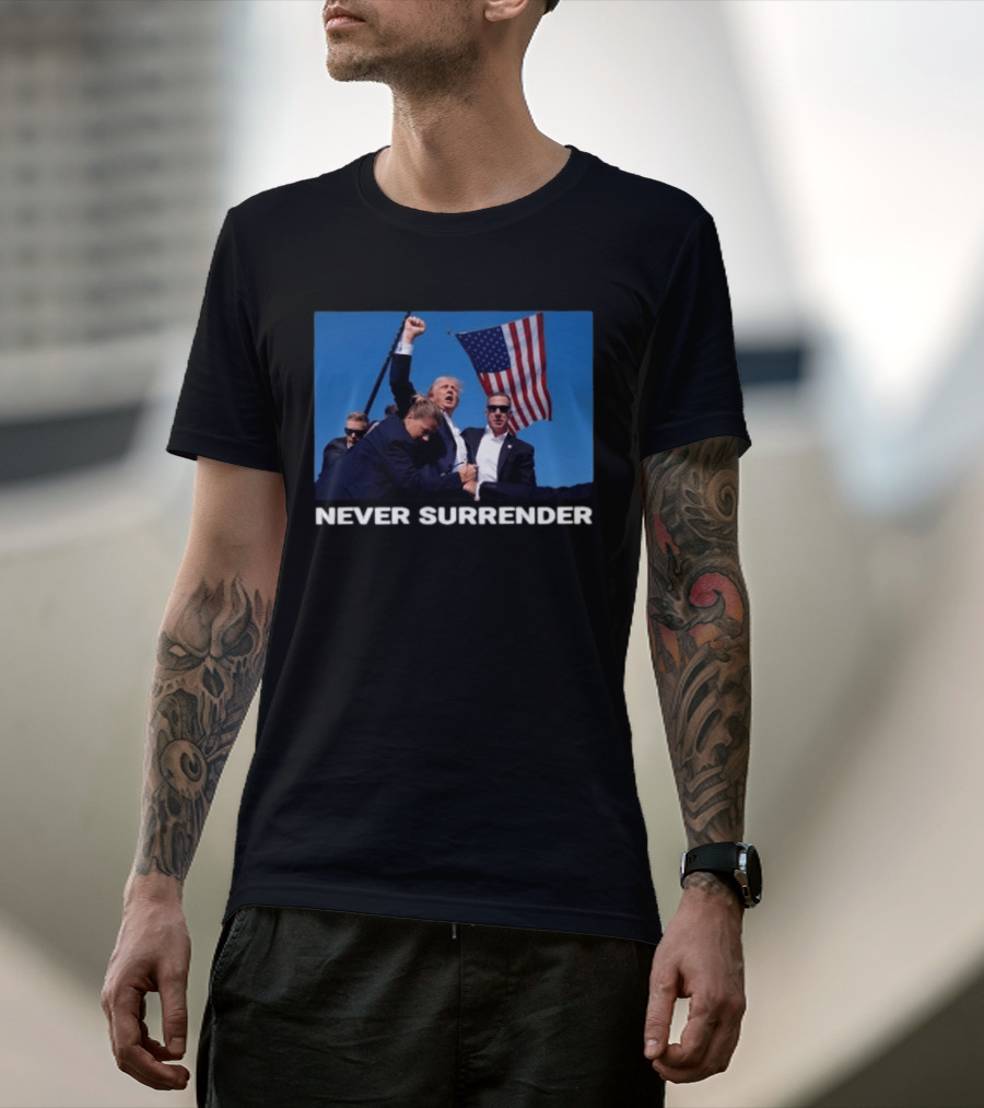 Never Surrender American Flag Political T-Shirt