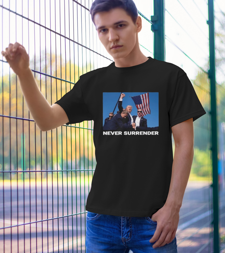 Never Surrender American Flag Political T-Shirt