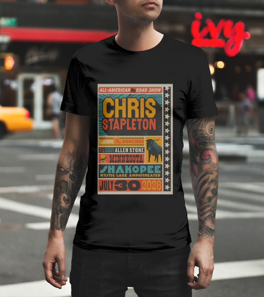 All American Road Show Chris Stapleton Featuring The Honchos With Special Guest Allen Stone Shakopee Minnesota Mystic Lake Amphitheater July 30 2026 T-Shirt