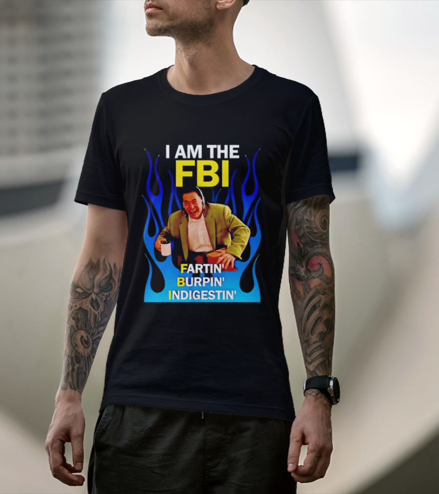 I Am The FBI Dale Cooper Fartin' Burpin' Indigestin' Flames T-Shirt