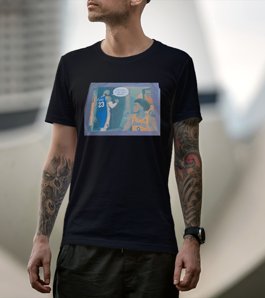 I'm Going To Get Milk Bronny LeBron James Lakers 23 Bronny 9 Basketball T-Shirt