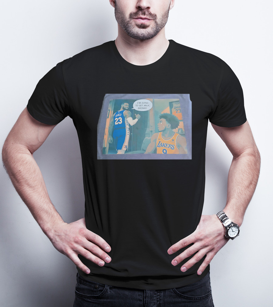 I'm Going To Get Milk Bronny LeBron James Lakers 23 Bronny 9 Basketball T-Shirt