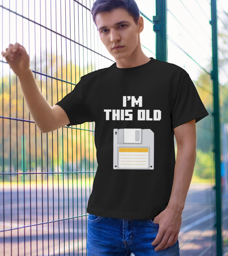 I'm This Old Floppy Disk T-Shirt