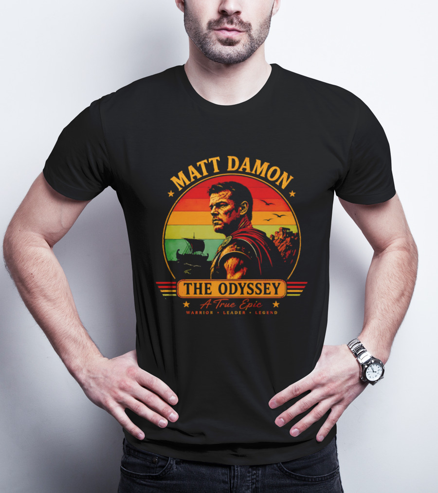 Matt Damon The Odyssey Warrior Leader Legend A True Epic T-Shirt
