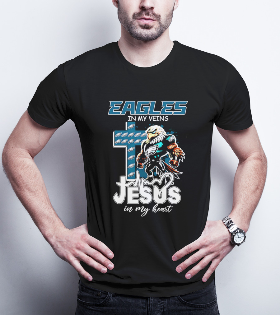 Eagles In My Veins Jesus In My Heart Philadelphia Eagles Cross And Eagle T-Shirt