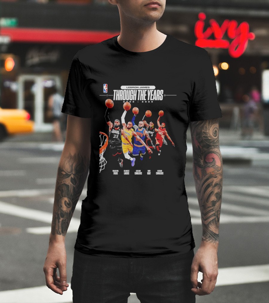 NBA LeBron James Through The Years 2003 2026 Philadelphia 76ers Lakers Cavaliers Heat T-Shirt