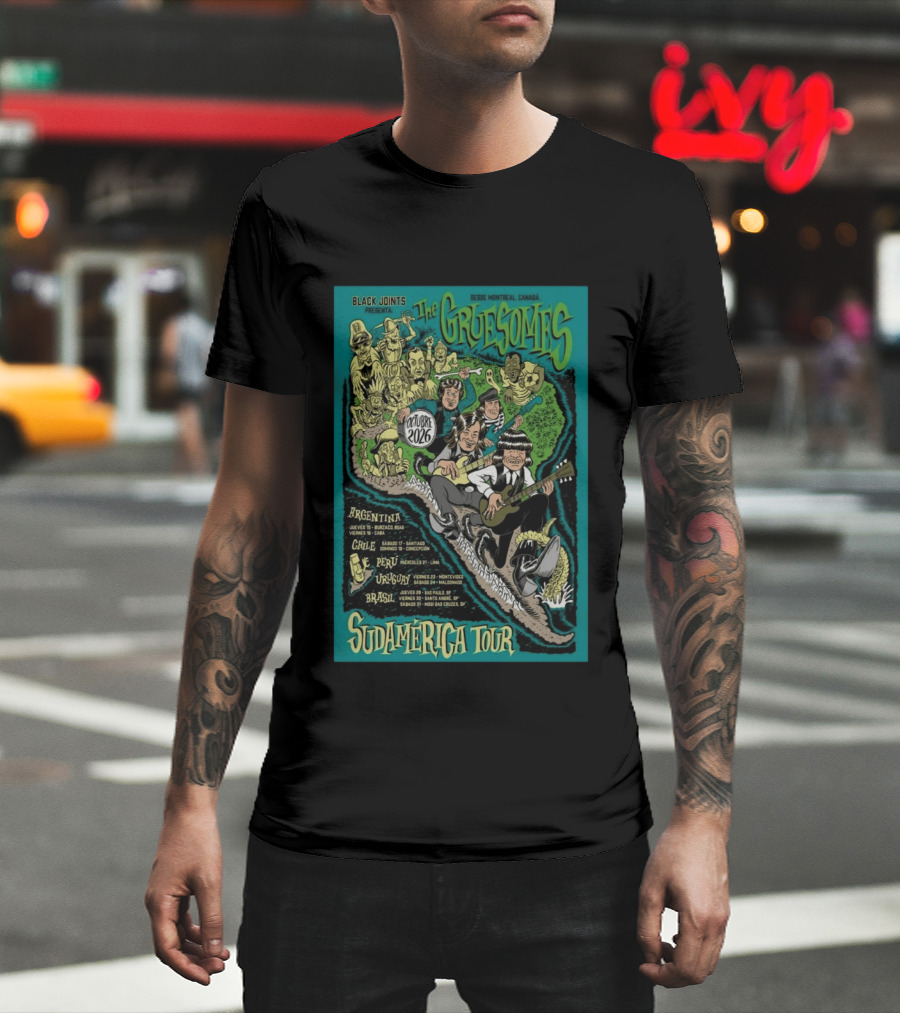 Black Joints Presenta The Gruesomes Sudamérica Tour Octubre 2026 Desde Montreal Canadá Argentina Chile Perú Uruguay Brasil T-Shirt