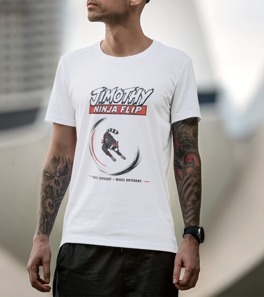 Jimothy Ninja Flip Raccoon Meme Built Different Moves Different T-Shirt