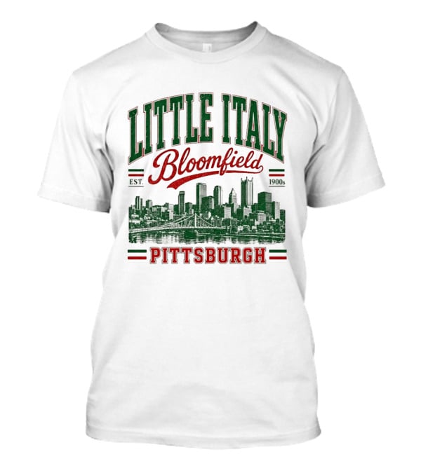 Little Italy Bloomfield Pittsburgh Est. 1900s Skyline Heritage T-Shirt