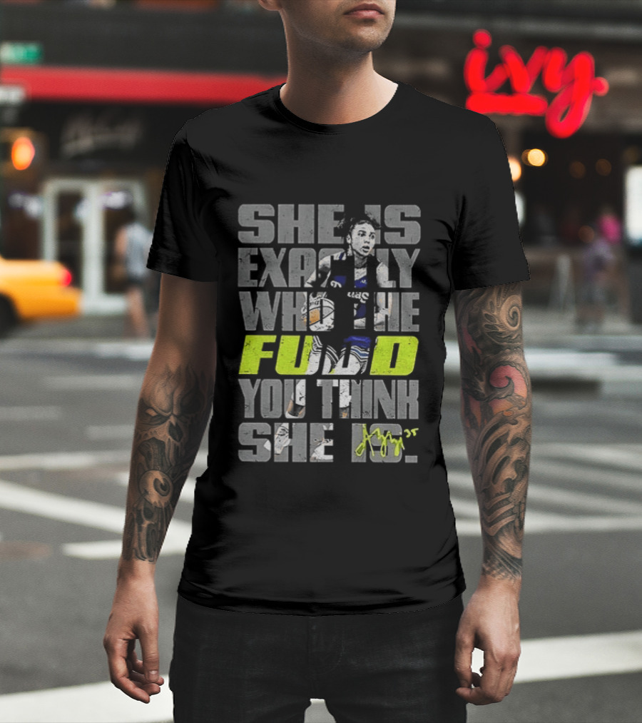 Azzi Fudd Dallas Wings Basketball She Is Exactly Who The Fudd You Think She Is T-Shirt