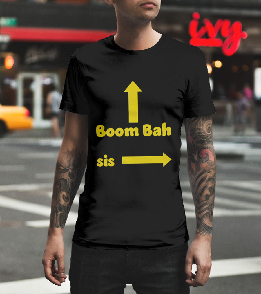 Boom Bah Sis Yellow Arrows Up And Side T-Shirt