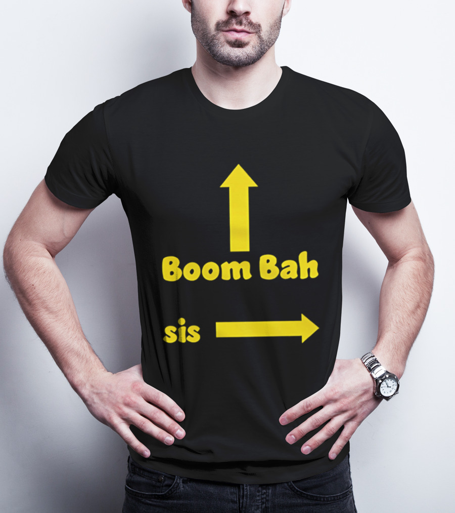 Boom Bah Sis Yellow Arrows Up And Side T-Shirt