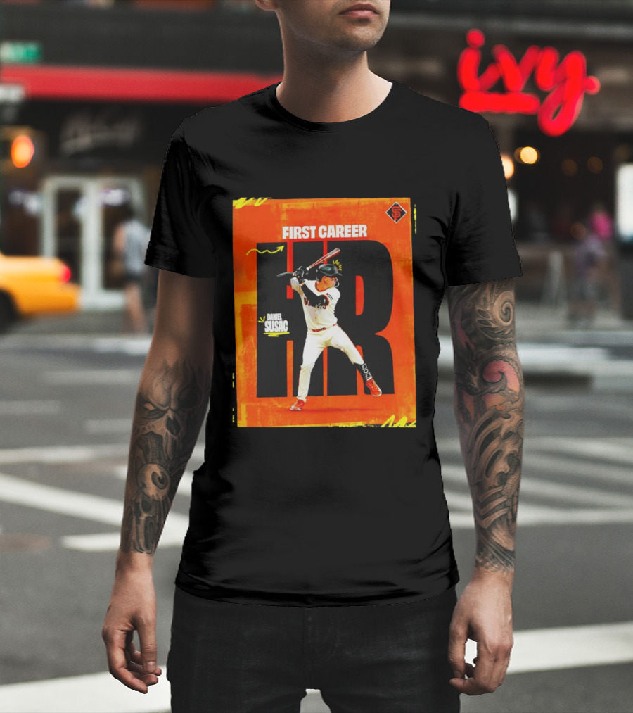 Daniel Susac First Career HR San Francisco Giants T-Shirt