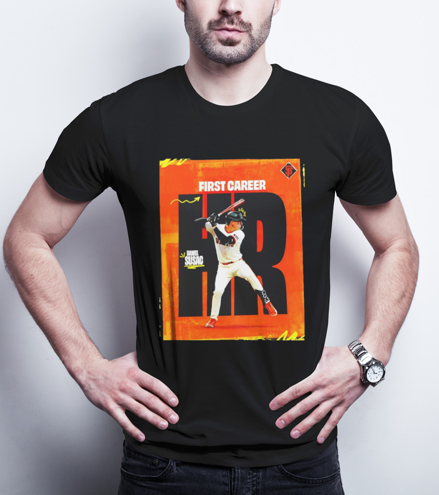 Daniel Susac First Career HR San Francisco Giants T-Shirt