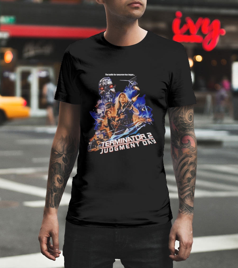The Battle For Tomorrow Has Begun Terminator 2 Judgment Day Arnold Schwarzenegger Linda Hamilton 800 Cyberdyne Skynet T-Shirt