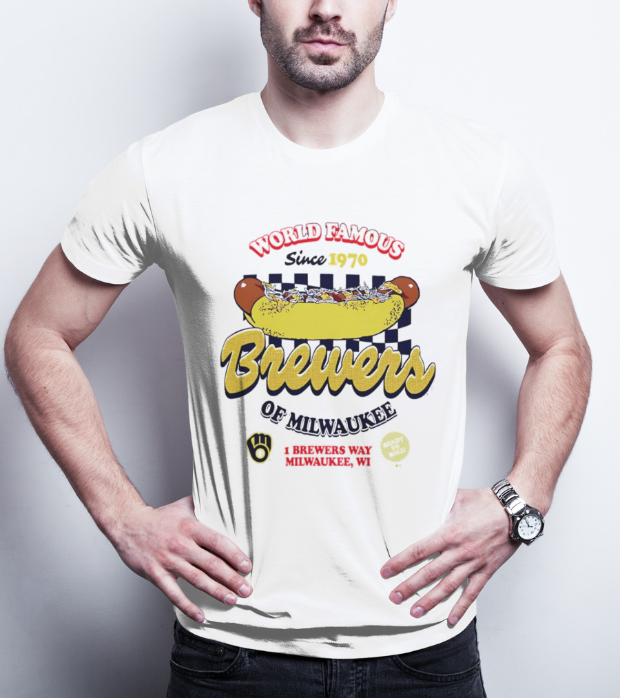 World Famous Brewers Of Milwaukee Since 1970 Hot Dog Milwaukee WI T-Shirt
