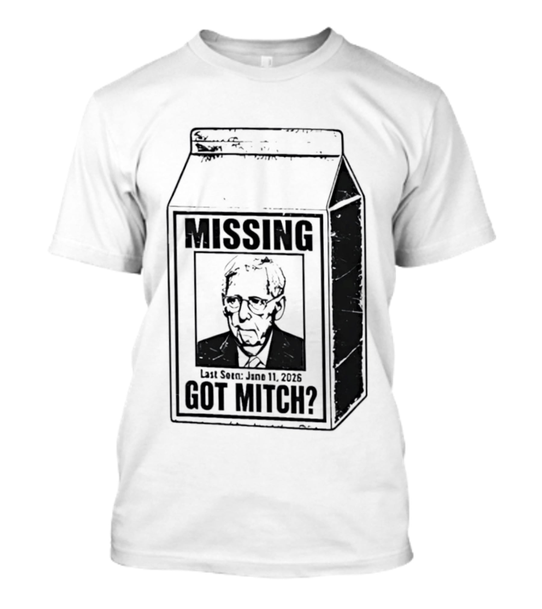 Missing Mitch McConnell Got Mitch Milk Carton T-Shirt