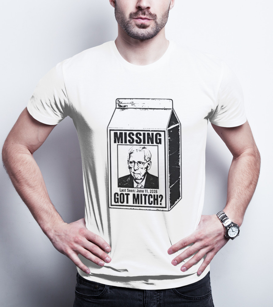 Missing Mitch McConnell Got Mitch Milk Carton T-Shirt