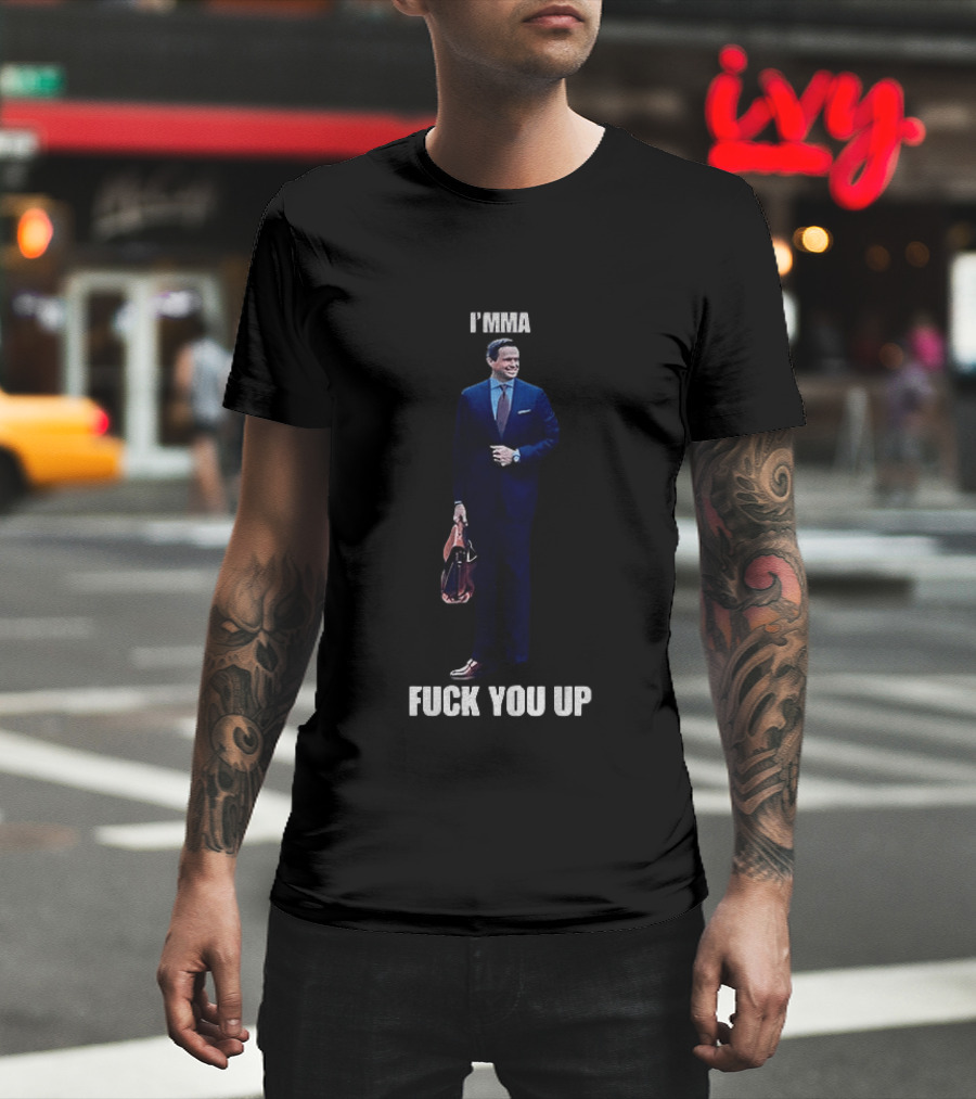 Aidan Kearney I'mma Fuck You Up Business Suit Humor T-Shirt