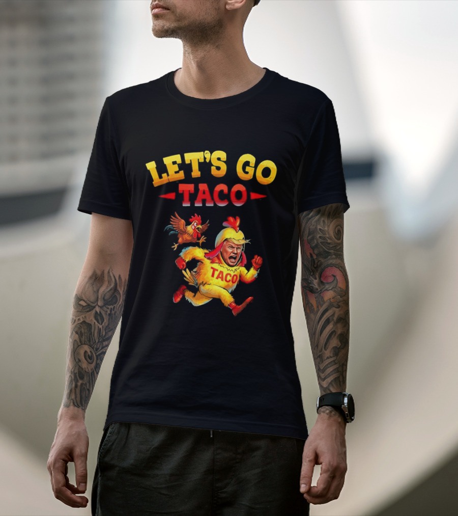 LET'S GO TACO Chicken Costume Running Man T-Shirt