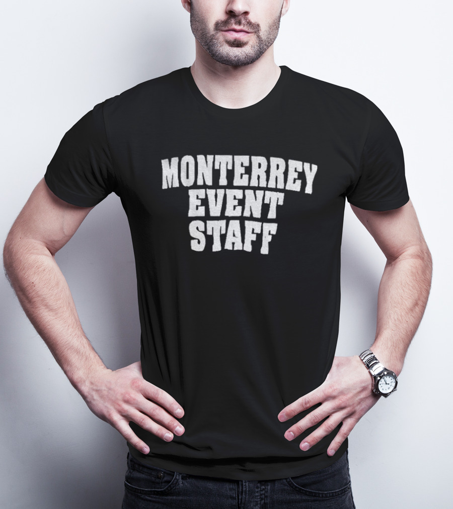 Monterrey Event Staff T-Shirt
