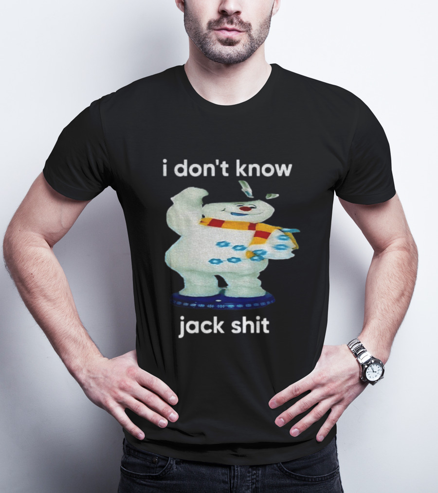 I Don't Know Jack Shit Snowman Scarf Spinning Gemmy T-Shirt