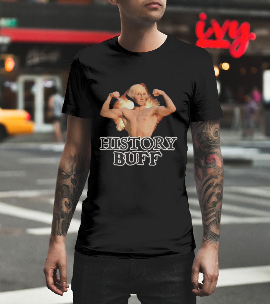 George Washington History Buff Muscular Founding Fathers America 250 4th Of July T-Shirt