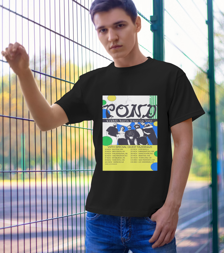 Pond Band Stunga North America Tour 2024 With Special Guest Fazerdaze T-Shirt