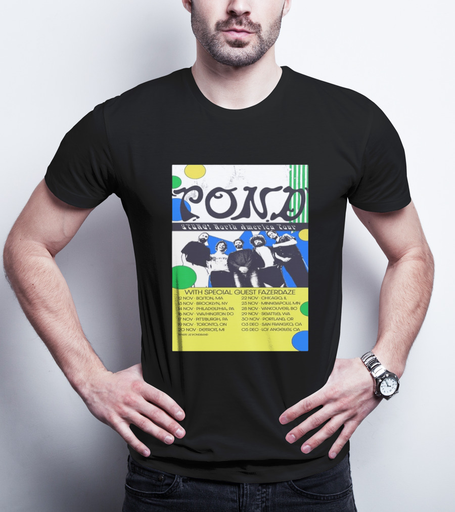 Pond Band Stunga North America Tour 2024 With Special Guest Fazerdaze T-Shirt