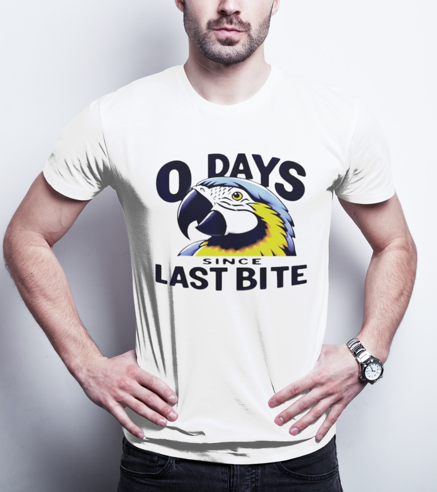 0 Days Since Last Bite Parrot Humor Nonprofit Attire T-Shirt
