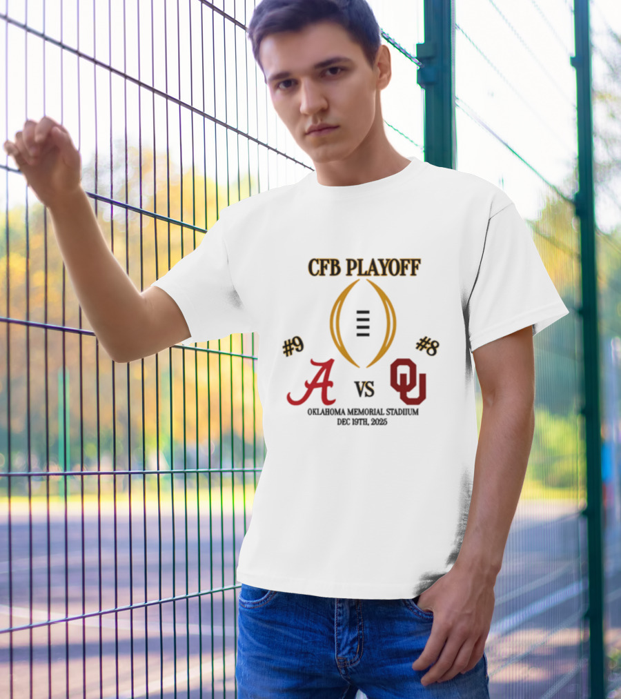 CFB Playoff Alabama Vs Oklahoma December 31 2025 Oklahoma Memorial Stadium T-Shirt