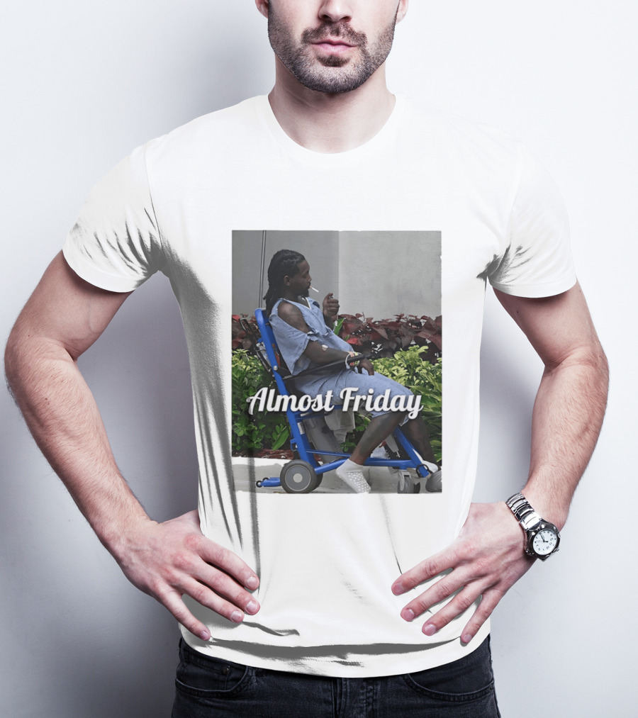 Almost Friday Offset Cigarette Wheelchair Vibes T-Shirt