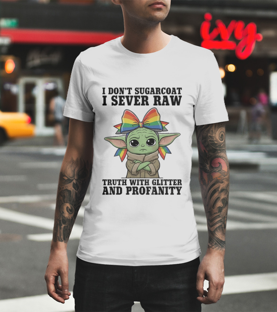 Baby Yoda I Don't Sugarcoat I Sever Raw Truth With Glitter And Profanity Rainbow Bow T-Shirt