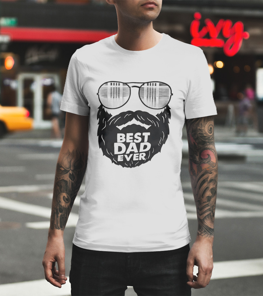 Best Dad Ever Beard Sunglasses T-Shirt