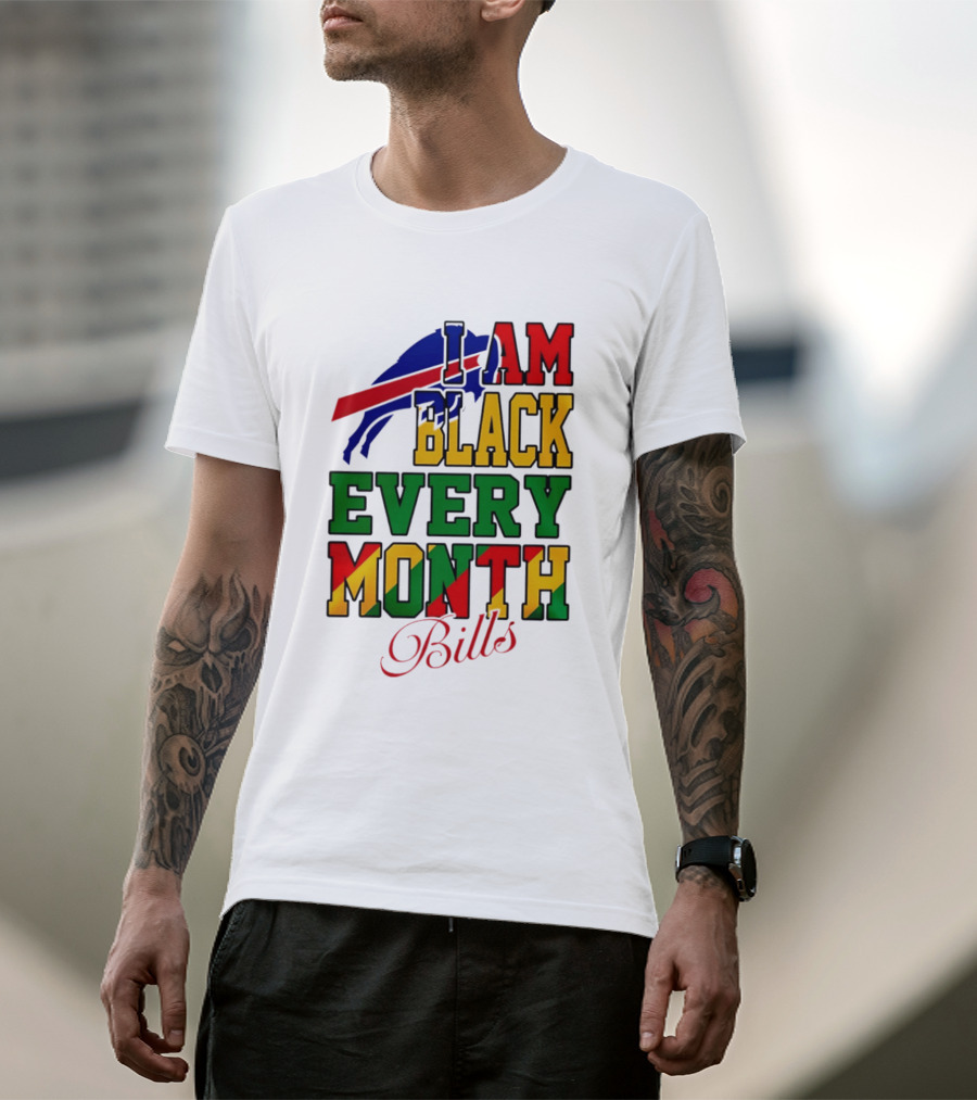 Buffalo Bills I Am Black Every Month Juneteenth Bills T-Shirt