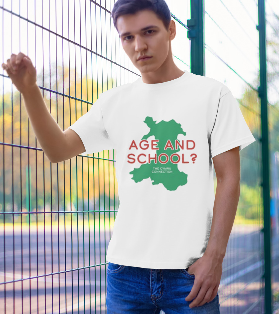 Age And School Elis James John Robins The Cymru Connection T-Shirt